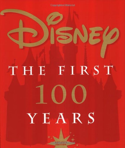 Disney: The First 100 Years : Smith, Dave, Clark, Steven: Amazon.com.au ...