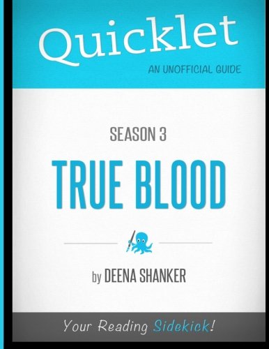 Quicklet - True Blood (Season 3): Shanker, Deena: 9781614641896: Amazon ...