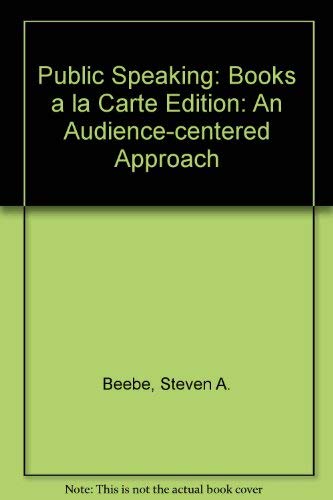 Amazon | Public Speaking: An Audience-Centered Approach, Books a la ...