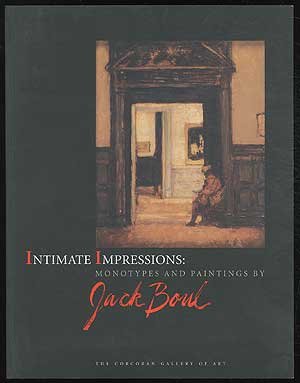 Intimate Impressions: Monotypes and Paintings by Jack Boul: Eric Denker ...