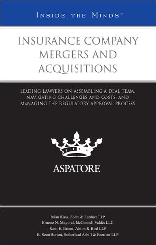 Insurance Company Mergers and Acquisitions: Leading Lawyers on ...