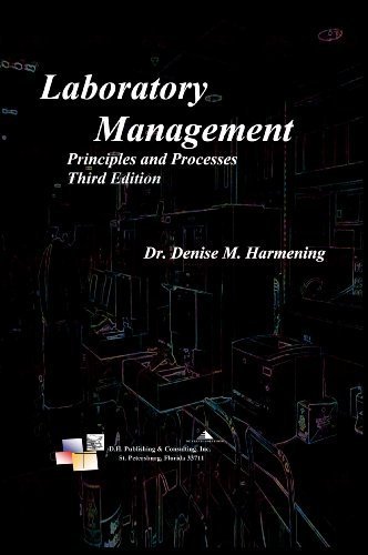 Laboratory Management, Principles and Processes, Third Edition Third ...