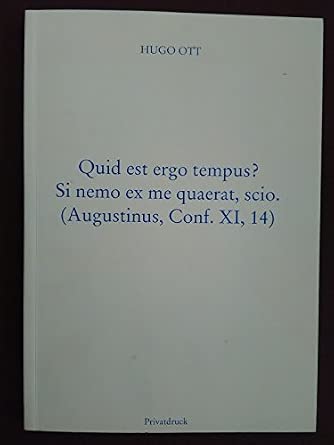 Amazon.com: Quid est ergo tempus? Si nemo ex me quaerat, sico ...