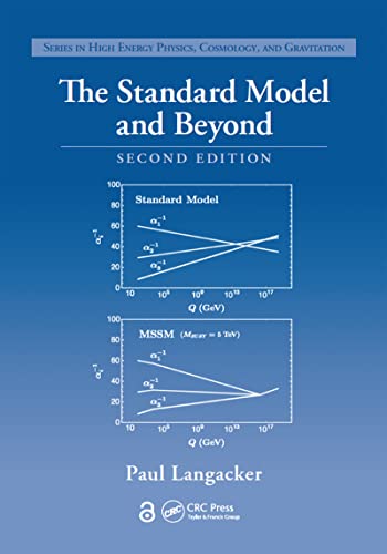 The Standard Model and Beyond (Series in Particle Physics, Cosmology ...