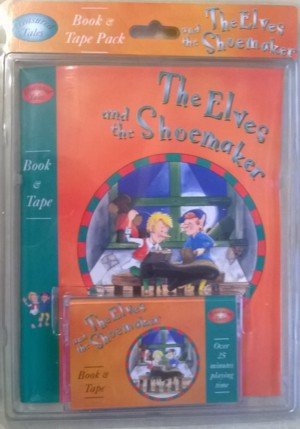 The Elves and the Shoemaker (Treasured Tales): Wilhelm Grimm, Jacob ...