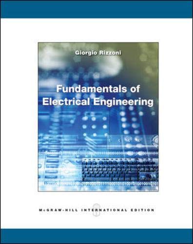 Fundamentals of Electrical Engineering: Giorgio Rizzoni: 9780071283380 ...