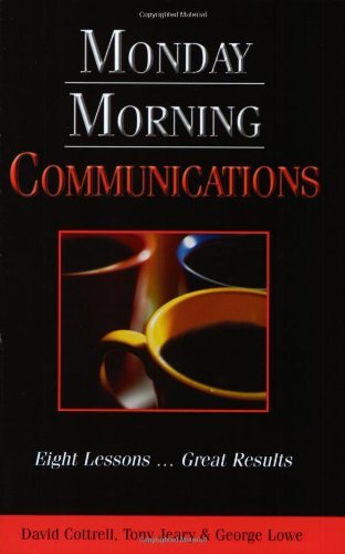 Monday Morning Communications eBook : Cottrell, David, Jeary, Tony ...