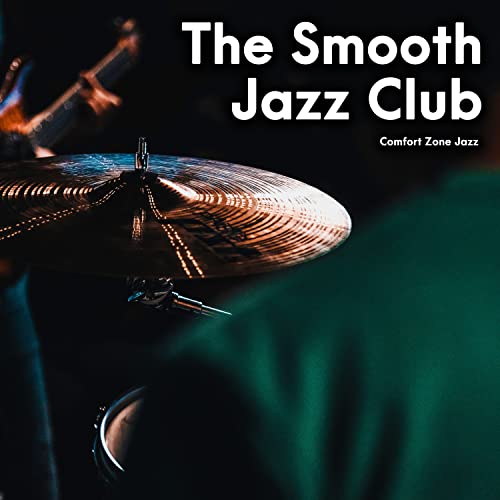Play The Smooth Jazz Club by Comfort Zone Jazz on Amazon Music