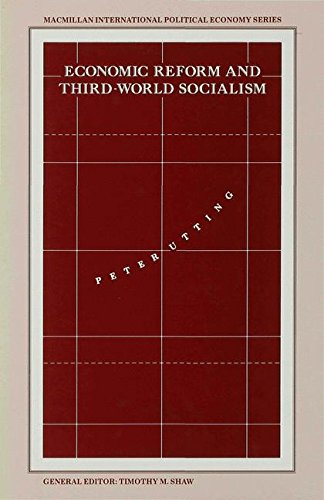 『Economic Reform and Third-World Socialism: A Political - 読書メーター