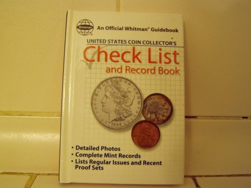United States Coin Collector's Check List and Record Book: Whitman ...
