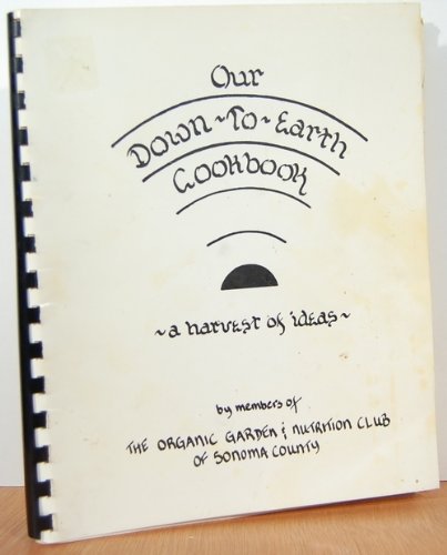 Our Down-To-earth Cookbook: mcClure, Ann: Amazon.com: Books