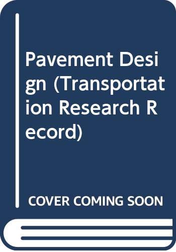 Pavement Design (Transportation Research Record): National Research ...