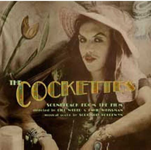 The Cockettes : Various Artists, Billy Weber, David Weissman, Peter ...
