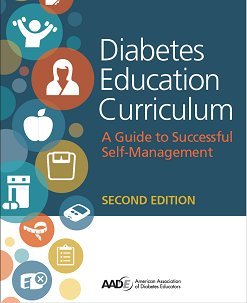 Diabetes Education Curriculum: A Guide to Successful Self-Management ...