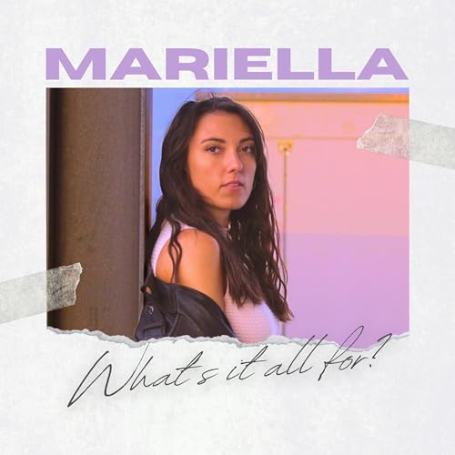 Écouter What's It All For? par Mariella sur Amazon Music Unlimited