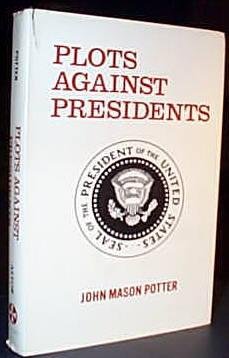 Plots Against Presidents | Amazon.com.br