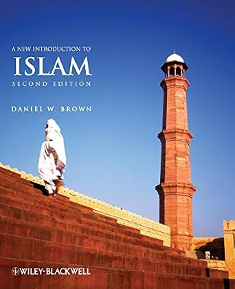 A New Introduction to Islam: Amazon.co.uk: Brown, Daniel W ...