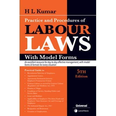 Practice and Procedures of Labour Law's with Model Forms - 5/edition: H ...