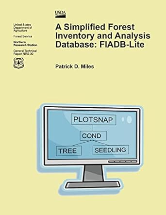 A Simplified Forest Inventory and Analysis Database: FIADB-Lite: Buy ...