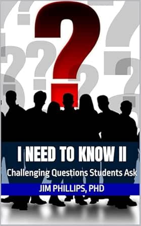 I Need to Know II: Challenging Questions Students Ask - Kindle edition ...