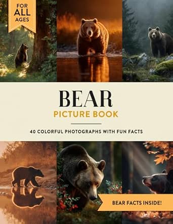 Bear Picture Book: Learn All About Bears with Fun Photos and Bear Facts ...