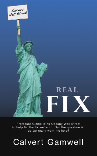 Real Fix - Kindle edition by Gamwell, Calvert. Literature & Fiction ...