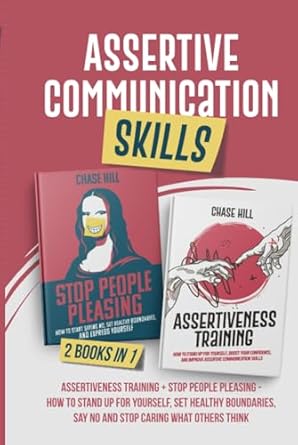 Assertive Communication Skills : 2 Books in 1: Assertiveness Training ...