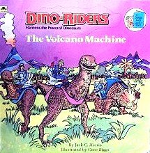 The Volcano Machine (Dino Riders): Jack C. Harris, Gene Biggs ...