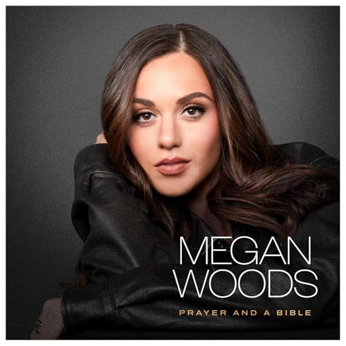 Play Prayer and A Bible by Megan Woods on Amazon Music