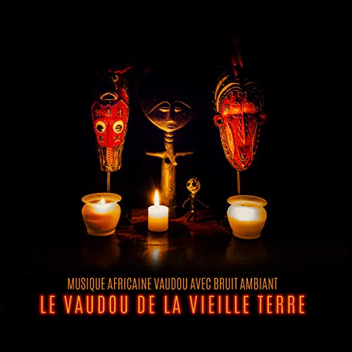 Play Musique africaine vaudou avec bruit ambiant – Le vaudou de la ...
