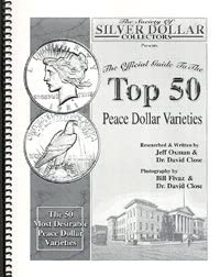 The Official Guide To The Top 50 Peace Dollar Varieties Jeff Oxman