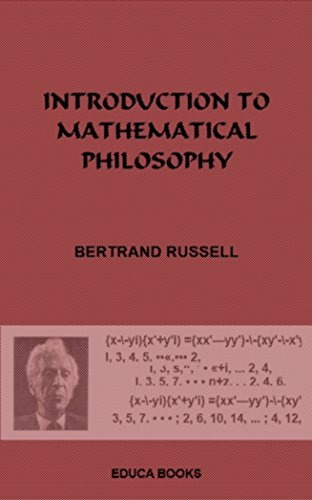 Introduction to Mathematical Philosophy - Kindle edition by Russell ...