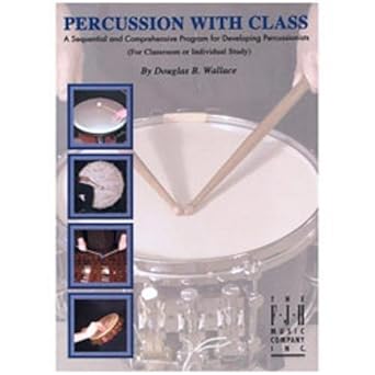 Percussion With Class: 0674398215812: Amazon.com: Books