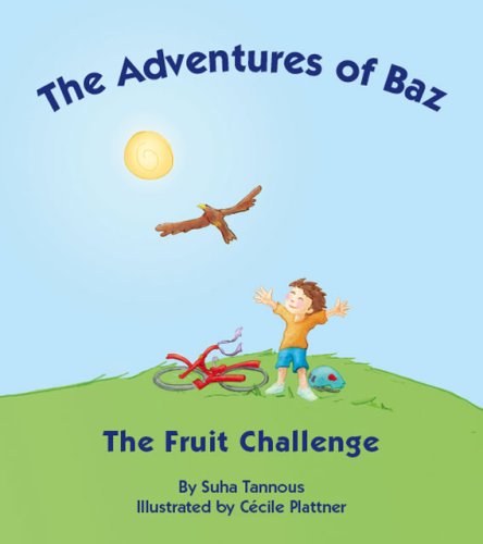 The Adventures of Baz: Suha Tannous, Cecile Plattner: 9781425110444 ...