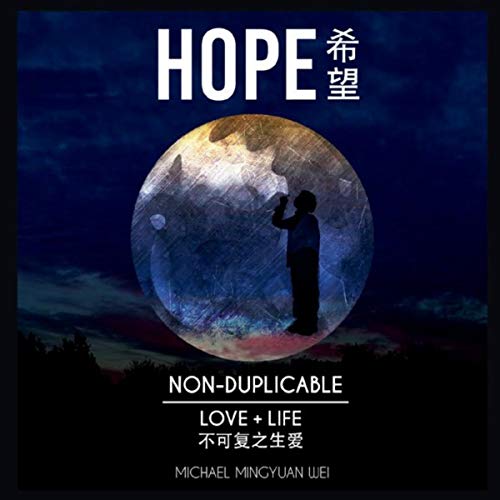 Play Hope by Michael Ming-Yuan Wei on Amazon Music