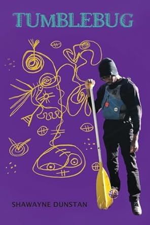 Amazon.com: Tumblebug: 9798891840942: Dunstan, Shawayne Ashani: Books