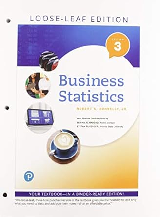 Business Statistics: Donnelly Jr., Robert: 9780134688084: Amazon.com: Books