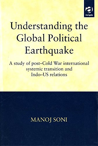 Buy Understanding Global Political Earthquake: Study of Post-Cold War ...