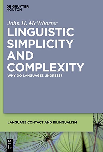 Linguistic Simplicity And Complexity Why Do Languages Undress