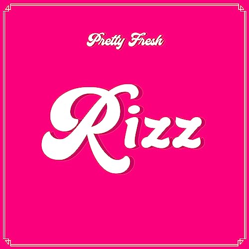 Écouter Rizz par Pretty Fresh sur Amazon Music Unlimited