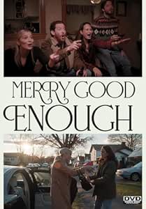 Amazon.com: Merry Good Enough [DVD] : Caroline Keene, Dan Kennedy, Raye Levine, Joel Murray ...