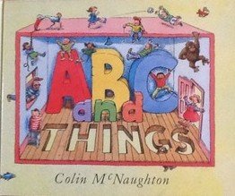ABC and Things (Picturemac): McNaughton, Colin: 9780333560730: Amazon ...