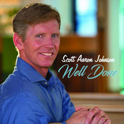 Play Well Done by Scott Aaron Johnson on Amazon Music
