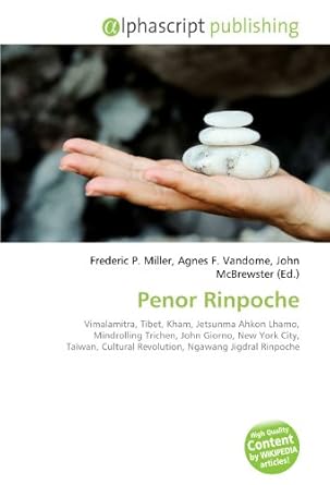 Penor Rinpoche: Vimalamitra, Tibet, Kham, Jetsunma Ahkon Lhamo ...