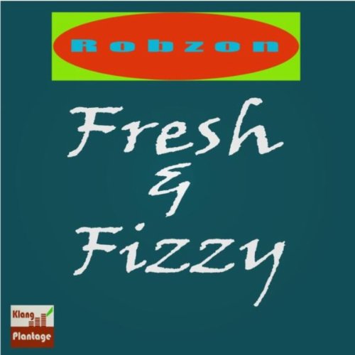 Amazon.com: Fresh & Fizzy : Robzon: Digital Music