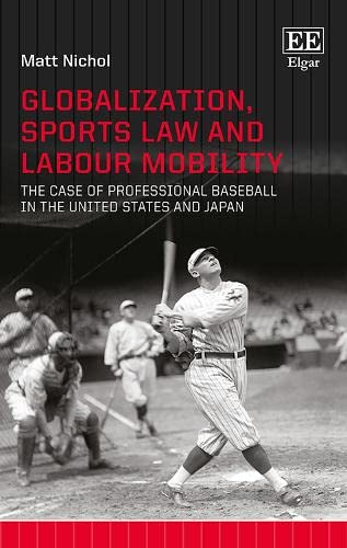 Globalization, Sports Law and Labour Mobility: The Case of Professional ...