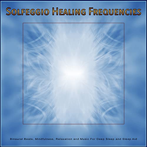 Mindfulness Music song by Solfeggio Healing Frequencies, Solfeggio ...