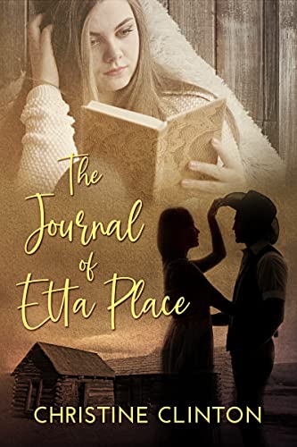 The Journal of Etta Place - Kindle edition by Clinton, Christine ...