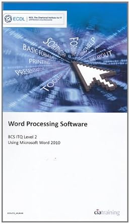 Buy ECDL Syllabus 5.0 Module 3 Word Processing Using Word 2010 Book ...