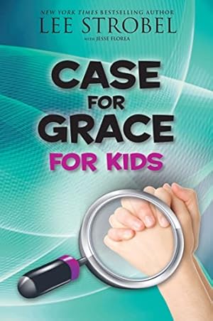Case for Christ for Kids - Kindle edition by Strobel, Lee, Rob Suggs ...